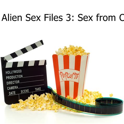 [on Notebook] Review Sci Fi Alien Sex Files 3 Sex From Outer Space
