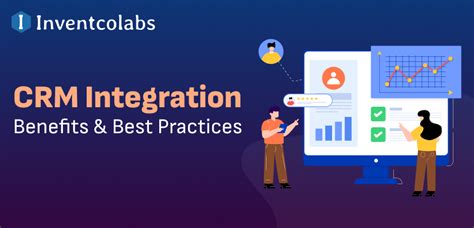 What Is Crm Integration Benefits And Best Practices In 2025