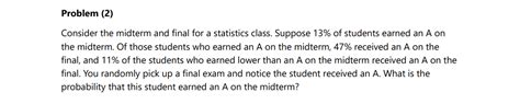 solved problem 2 consider the midterm and final for a