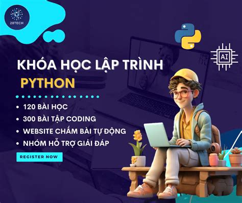 Lập Trình Python Từ Cơ Bản Tới Nâng Cao 28tech Khóa Học Hạt Dẻ