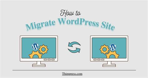 How To Migrate WordPress Site To Another Host 2025