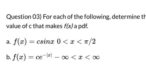 Solved Question For Each Of The Following Determine T Chegg
