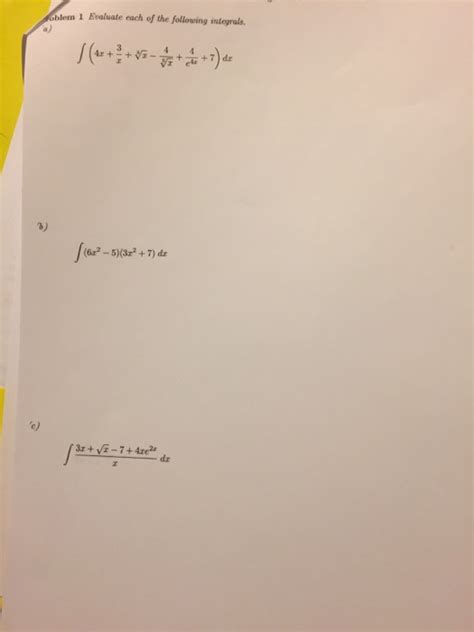 Solved Evaluate Each Of The Following Integrals Integrate