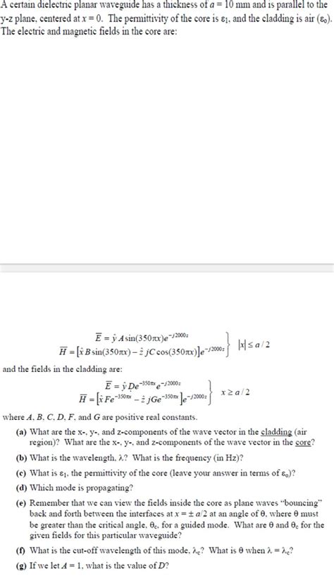 Solved A Certain Dielectric Planar Waveguide Has A Thickness