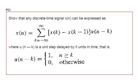 solved show that any discrete time signal x n can be