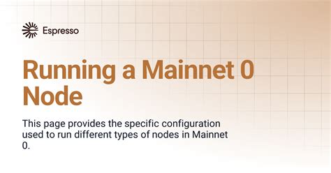 Running A Mainnet 0 Node Espresso