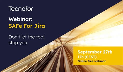 Webinar Safe For Jira September 27th Tecnofor