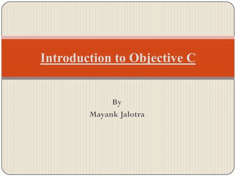 Introduction To Objective C Ppt