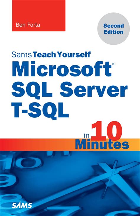 Microsoft Sql Server T Sql In 10 Minutes Sams Teach Yourself 2nd