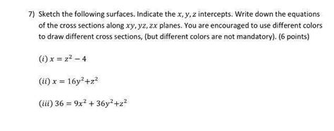 solved sketch the following surfaces indicate the x y z