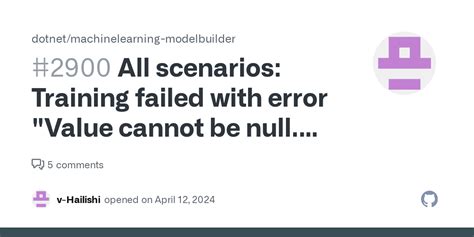 All Scenarios Training Failed With Error Value Cannot Be Null