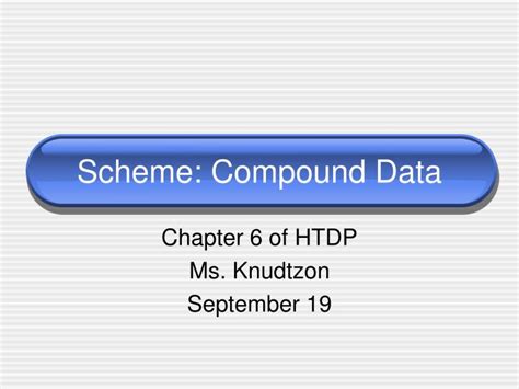 Ppt Scheme Compound Data Powerpoint Presentation Free Download Id