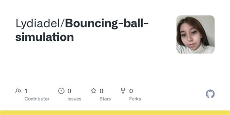Github Lydiadelbouncing Ball Simulation