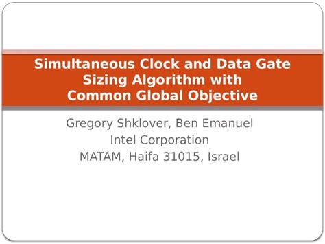 Pptx Gregory Shklover Ben Emanuel Intel Corporation Matam Haifa 31015 Israel Simultaneous