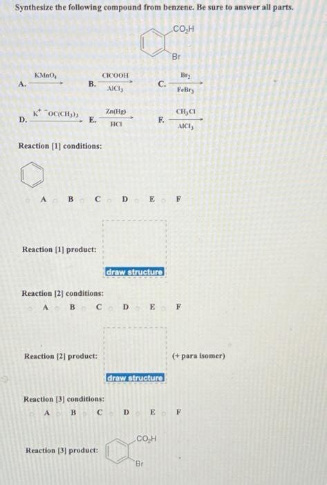 Solved Synthesize the following compound from benzene. Be | Chegg.com