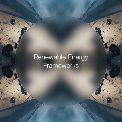 Renewable Energy Frameworks → Term