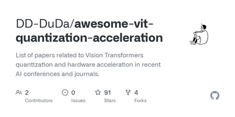 Github Dd Dudaawesome Vit Quantization Acceleration List Of Papers