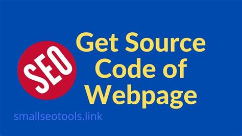 How To View The Html Source Code Of A Web Page Smallseotools