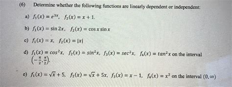 solved 6 determine whether the following functions are