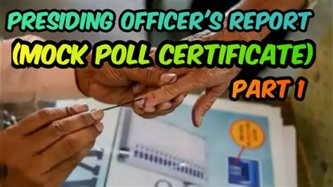 How To Fill Mock Poll Certificatepreciding Officers Reportannexure