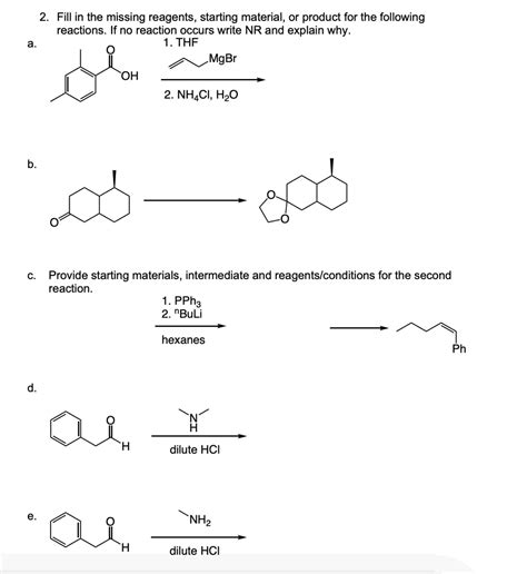 Solved 2 ﻿fill In The Missing Reagents Starting Material