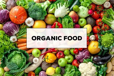 Organic là gì Lợi ích của việc sử dụng thực phẩm Organic