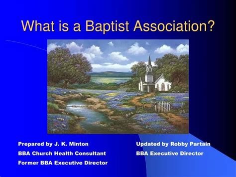 Ppt What Is A Baptist Association Powerpoint Presentation Free