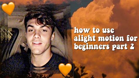 How To Use Alight Motion For Beginners Part 2 Youtube