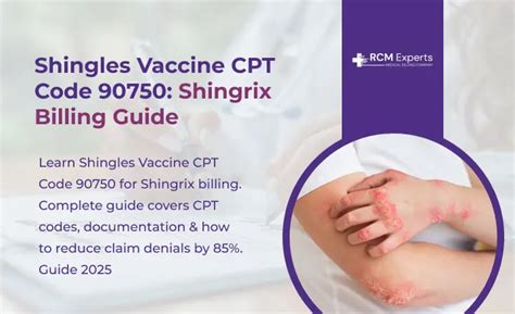 Shingles Vaccine Cpt Code 90750 Shingrix Billing Guide