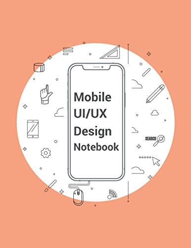 Mobile UI UX Design Notebook Mobile Wireframe Sketchpad User Interface User Experience Design