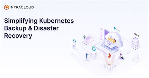 kubernetes — day 29 k8s backup and disaster recovery by navya