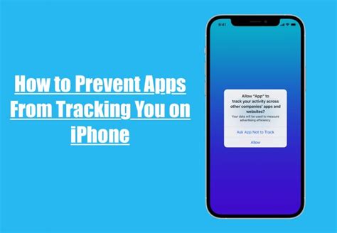 How To Prevent Apps From Tracking You On IPhone