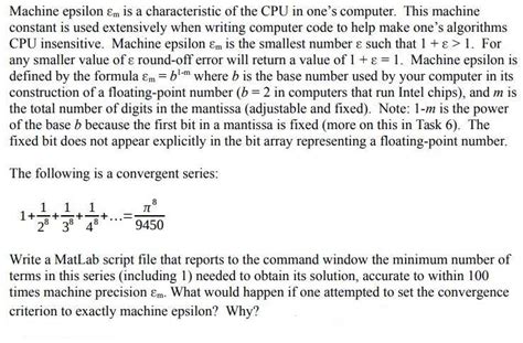 Solved Machine Epsilon Epsilonm Is A Characteristic Of The