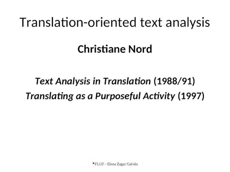 Ppt Translation Oriented Text Analysis Christiane Nord Text Analysis