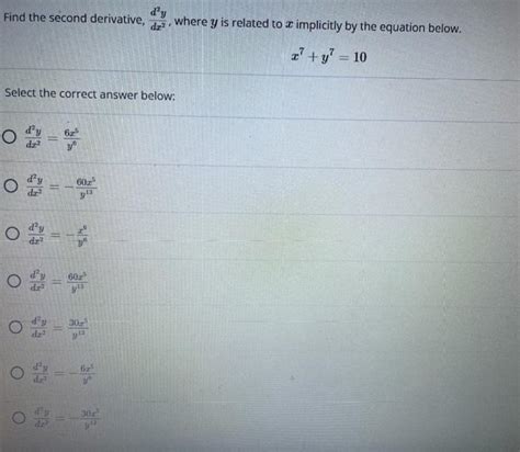 Solved Find The Second Derivative Dx2d2y Where Y Is