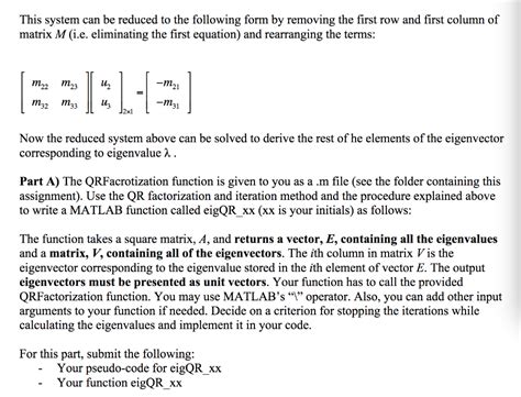 Solved Problem We Have Discussed The QR Factorization And Chegg