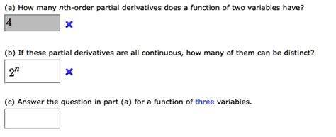 Solved A How Many Nth Order Partial Derivatives Does Function Of Two Variables Have B If