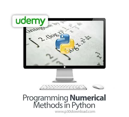 دانلود Udemy Programming Numerical Methods in Python آموزش برنامه نویسی