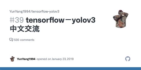 tensorflow－yolov3中文交流 · issue 39 · yunyang1994 tensorflow yolov3 · github