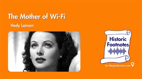 The Remarkable Story of Hedy Lamarr: Actress, Inventor, and Pioneer