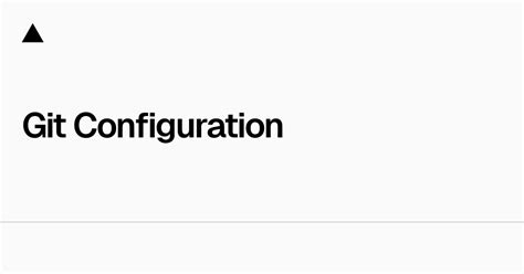 Git Configuration