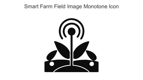 Smart Farm Field Image Monotone Icon In Powerpoint Pptx Png And