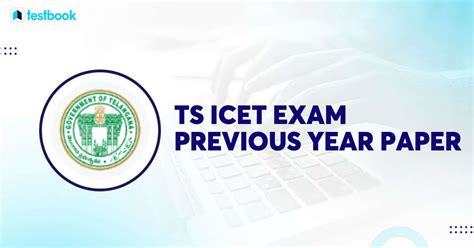 ts icet exam previous year papers get free question paper pdfs