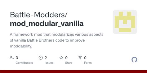 Issues Battle Modders Mod Modular Vanilla GitHub