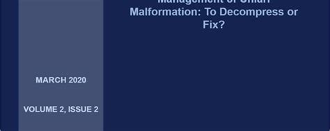 march april 2020 management of chiari malformation to decompress or