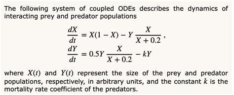 Solved The Following System Of Coupled Odes Describes The