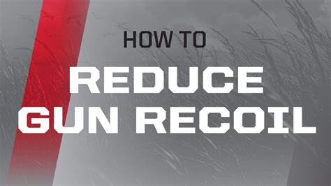 How To Reduce Gun Recoil And Manage Felt Recoil