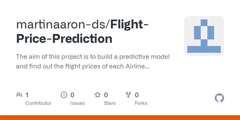 Github Martinaaron Ds Flight Price Prediction The Aim Of This Project Is To Build A