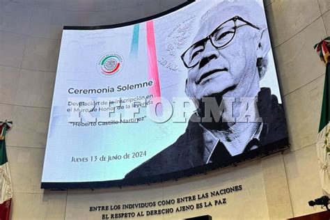 Inscribe Senado Nombre De Heberto Castillo En Muro De Honor