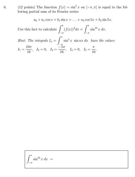 Solved 12 points The function f x sin5x on π π is Chegg com